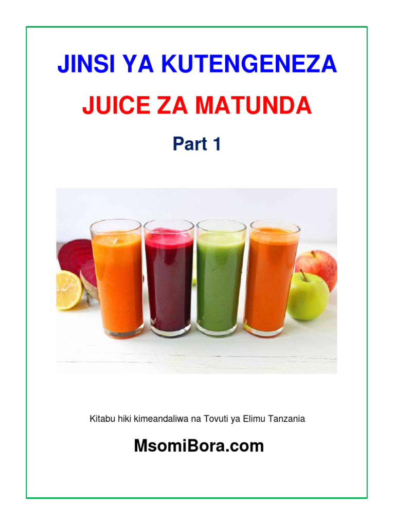 Kutengeneza Juice Za Matunda 1 - 240604 - 093643 | PDF