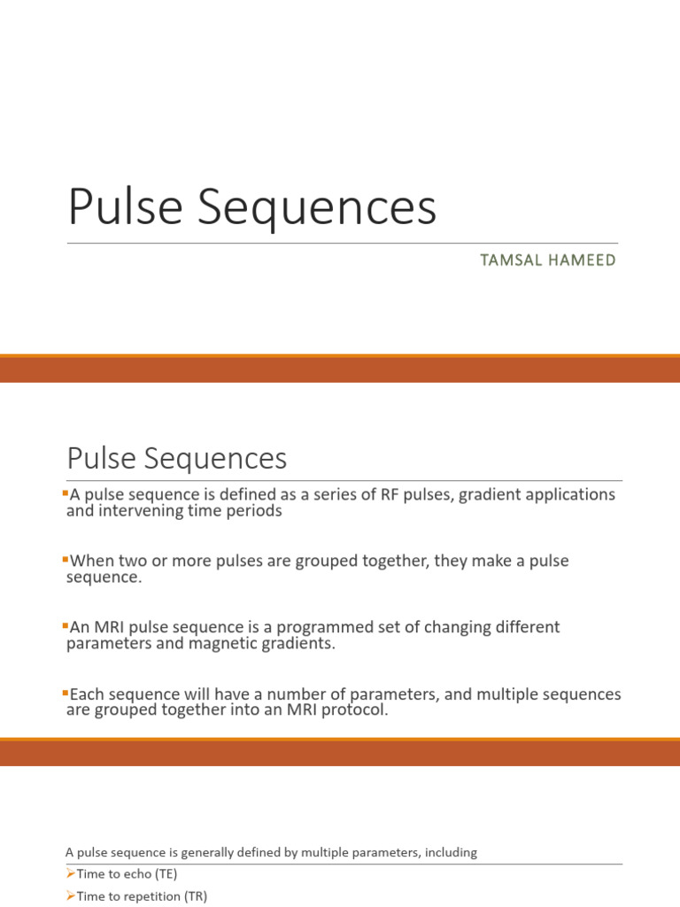 Understanding MRI Pulse Sequences | PDF | Magnetic Resonance Imaging ...