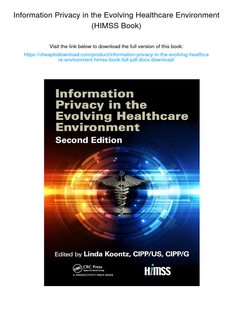 Information Privacy in The Evolving Healthcare Environment (HIMSS Book) - , 978-1138196124 | PDF ...