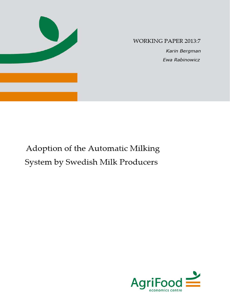 Adoption of The Automatic Milking System by Swedish Milk Producers ...