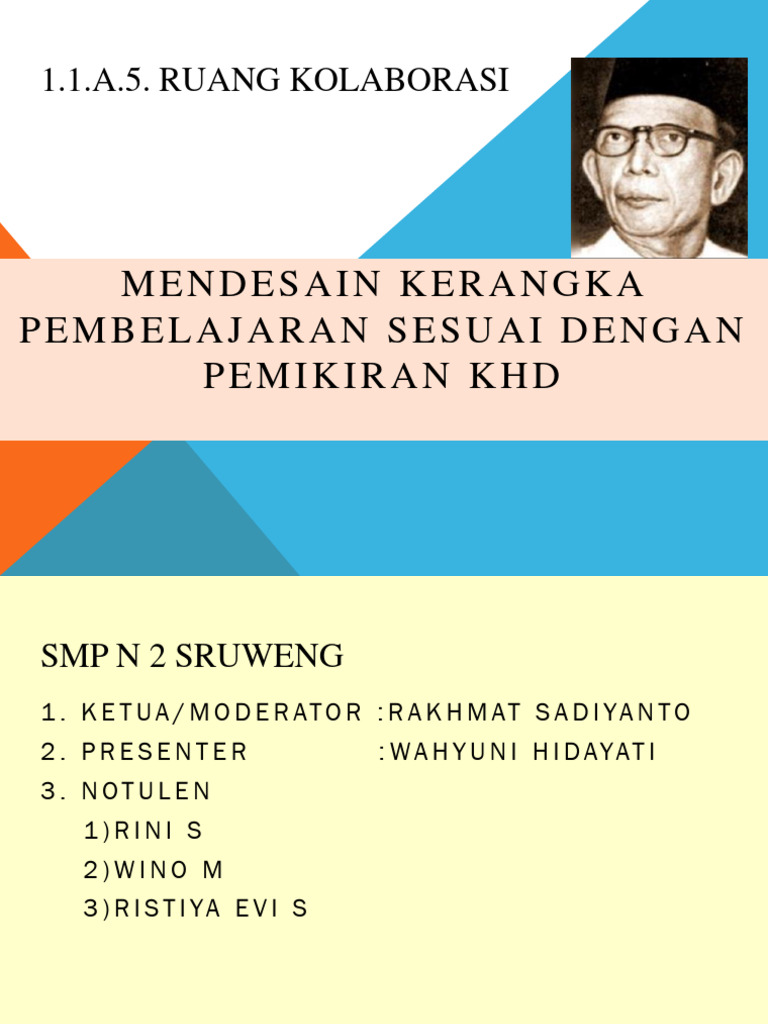 1.1.a.5. Ruang Kolaborasi - Mendesain Kerangka Pembelajaran Sesuai Dengan Pemikiran KHD No 1-4 ...