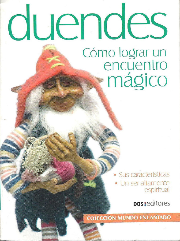 Duendes Como Lograr Un Encuentro Magico PDF | PDF
