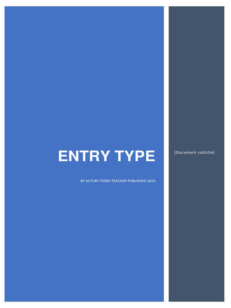 Entry Types | PDF | Market Liquidity | Market Trend