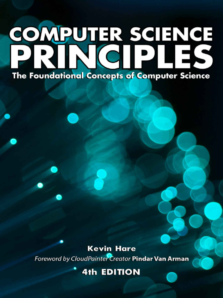 Computer Science Principles - The Foundational Concepts of - Kevin Hare ...