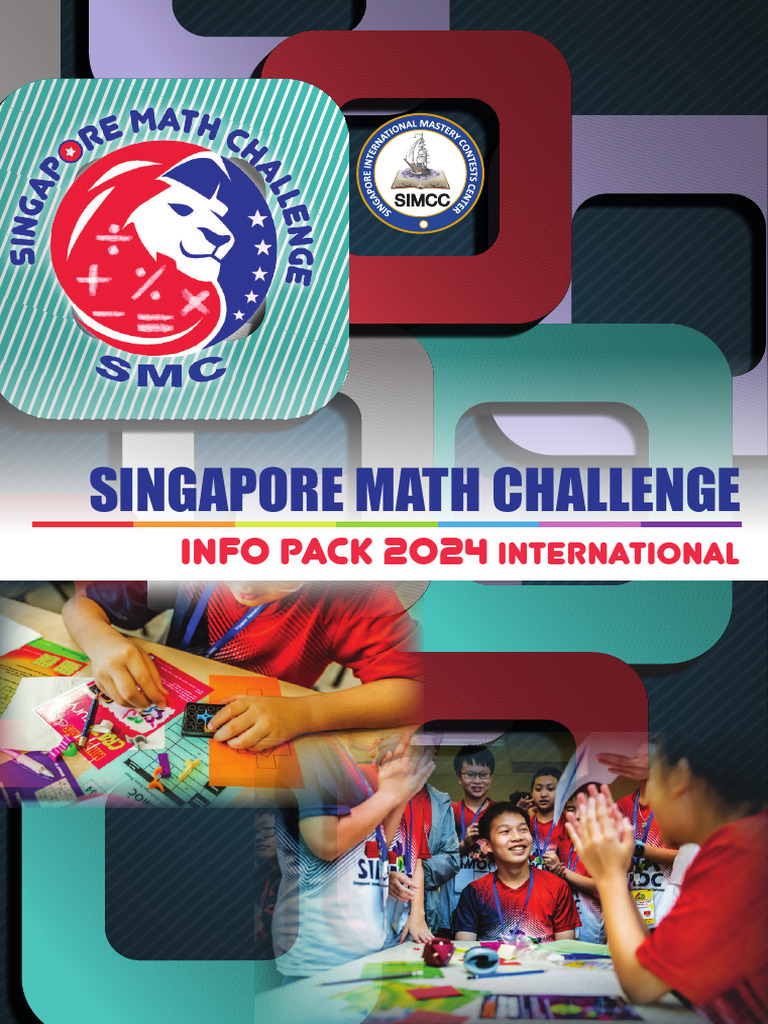 Singapore Math Challenge 2024 International Info Pack(s) v4.1 | PDF ...