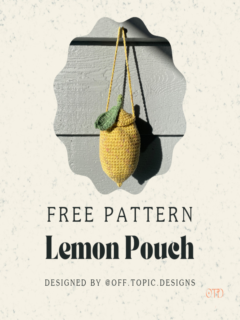 Lemon pouch pattern | PDF | Crochet | Sewing