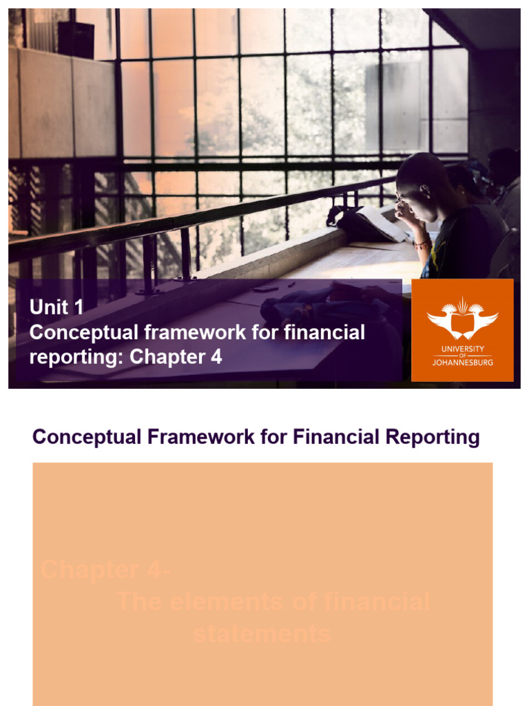 Unit 1 - Conceptual Framework_B_Ch4-7_2024 | PDF | Financial Statement | Equity (Finance)