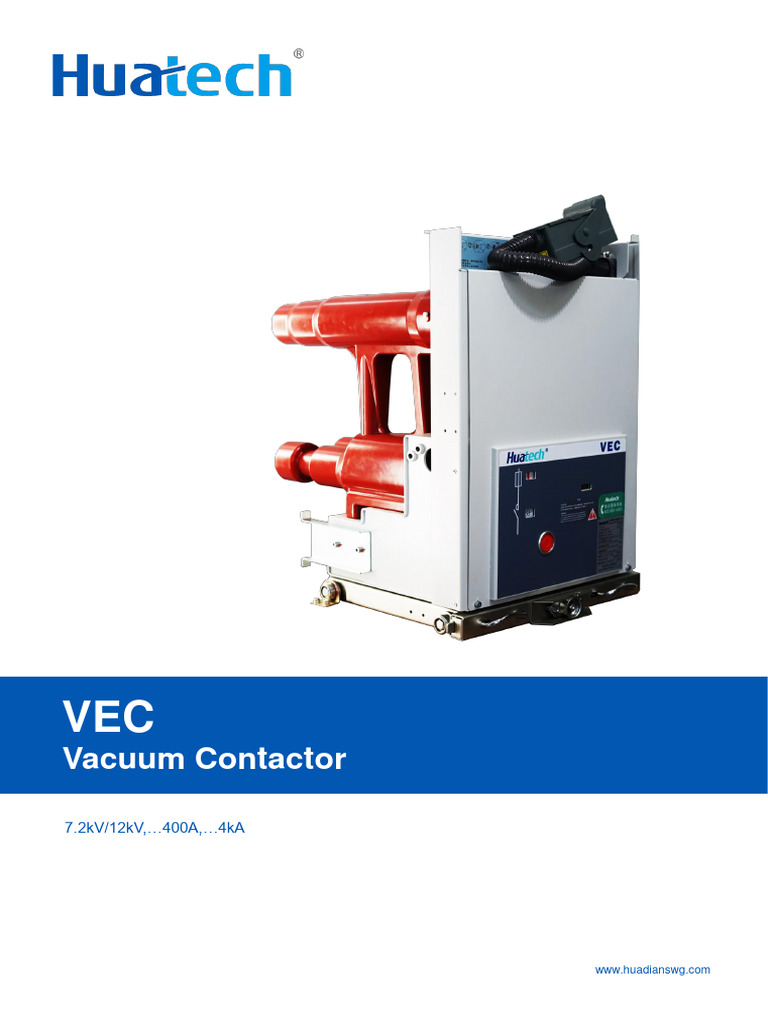 Huatech VEC Vacuum Contactor Catalog | PDF | Fuse (Electrical) | Capacitor