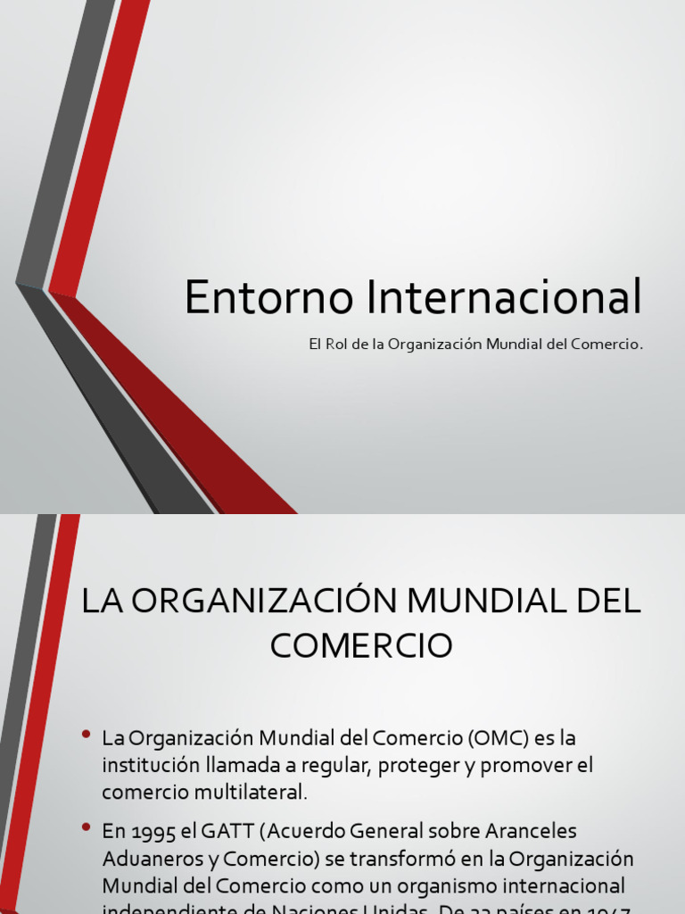 OMC: Funciones y Principios Clave | PDF | Organización de Comercio ...