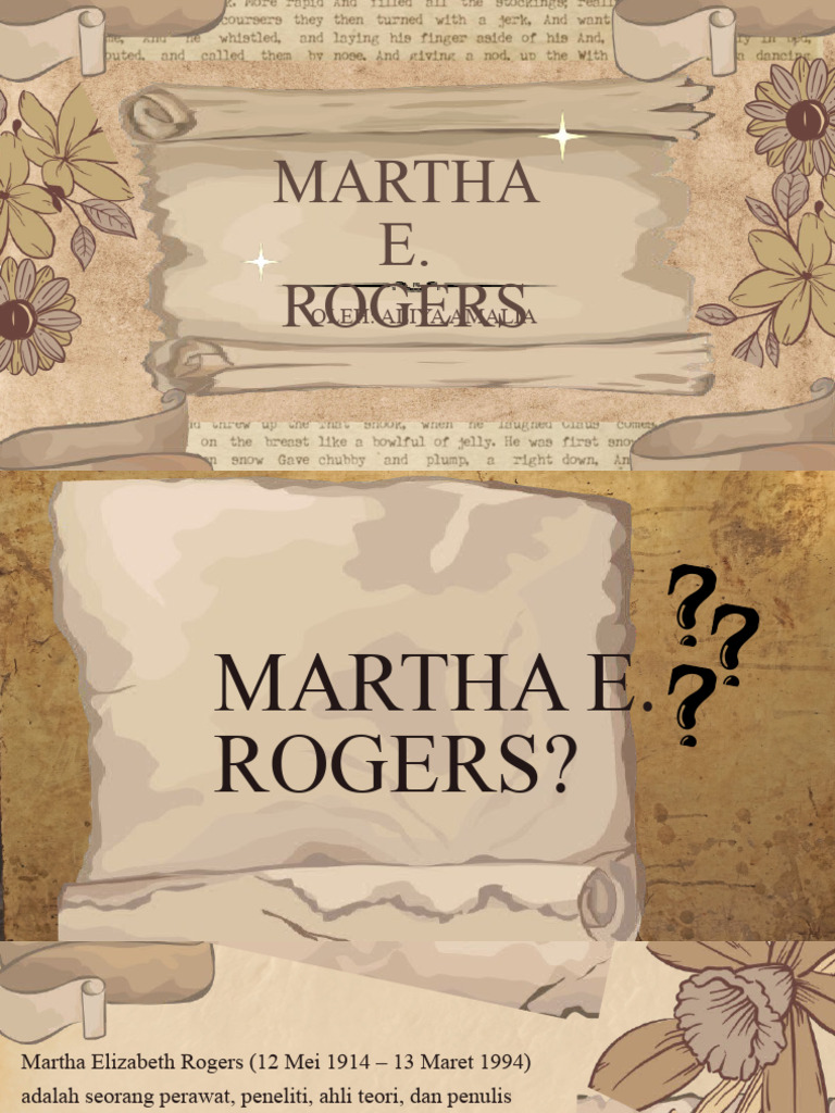 Martha E. Rogers: Oleh: Aliya Amalia | PDF