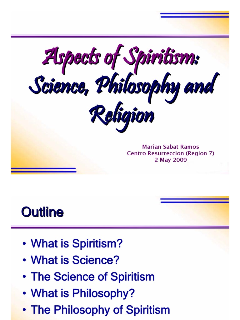 Understanding Spiritism: Science and Religion | PDF | Spiritism | Science