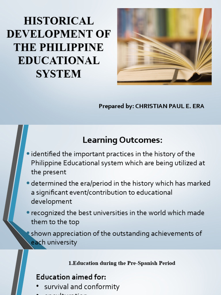 Historical Development of The Philippine Educational System | PDF ...