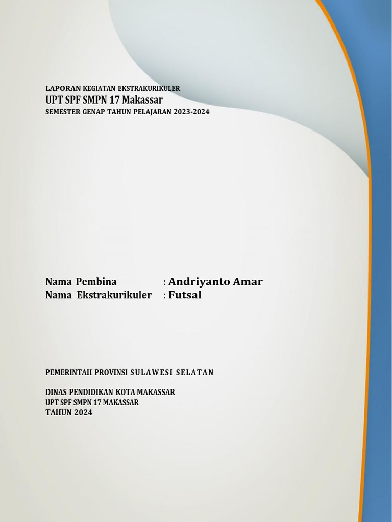 Contoh Format Laporan Tugas Tambahan Sebagai Pembina Ekrakurikuler yang sesuai dengan PMM (1) | PDF
