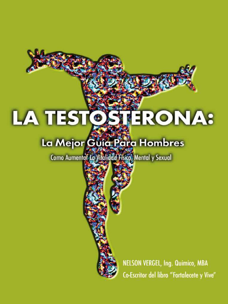 La Testosterona - La Mejor Guia - Nelson Vergel | PDF | Testosterona ...