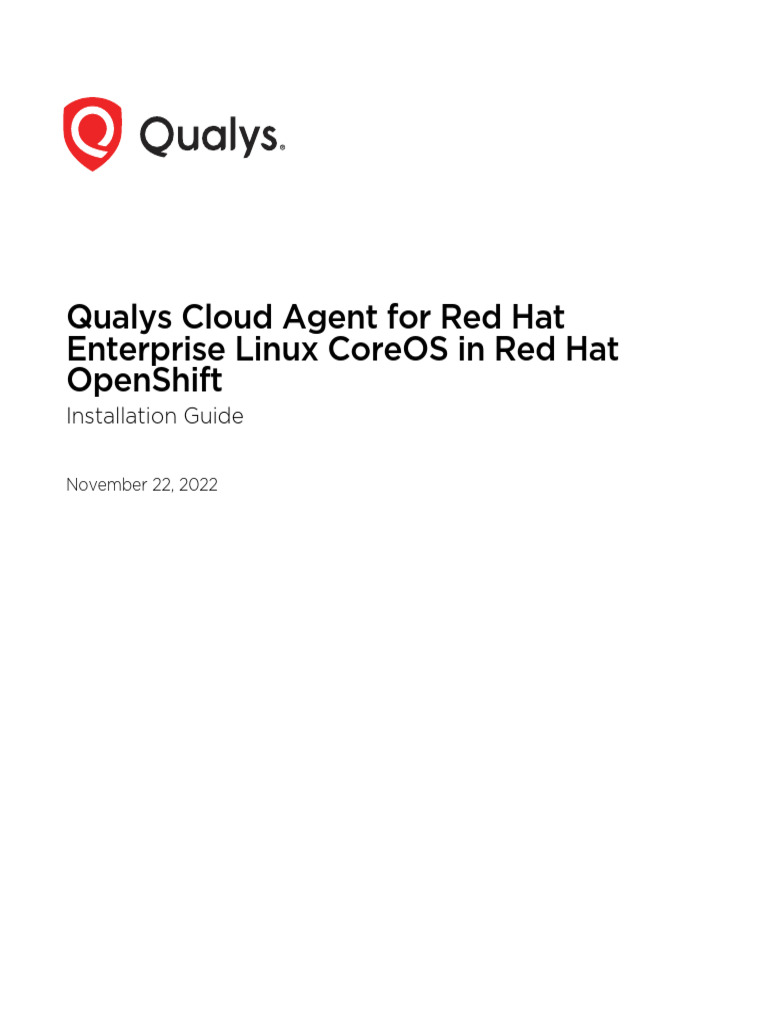 Qualys Cloud Agent Redhat Openshift Coreos Install Guide | PDF | Cloud ...