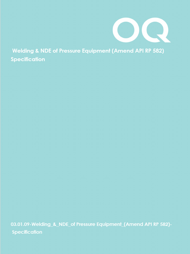 03.01.09-Welding - & - NDE - of Pressure Equipment - (Amend API RP 582) - Specification | PDF ...