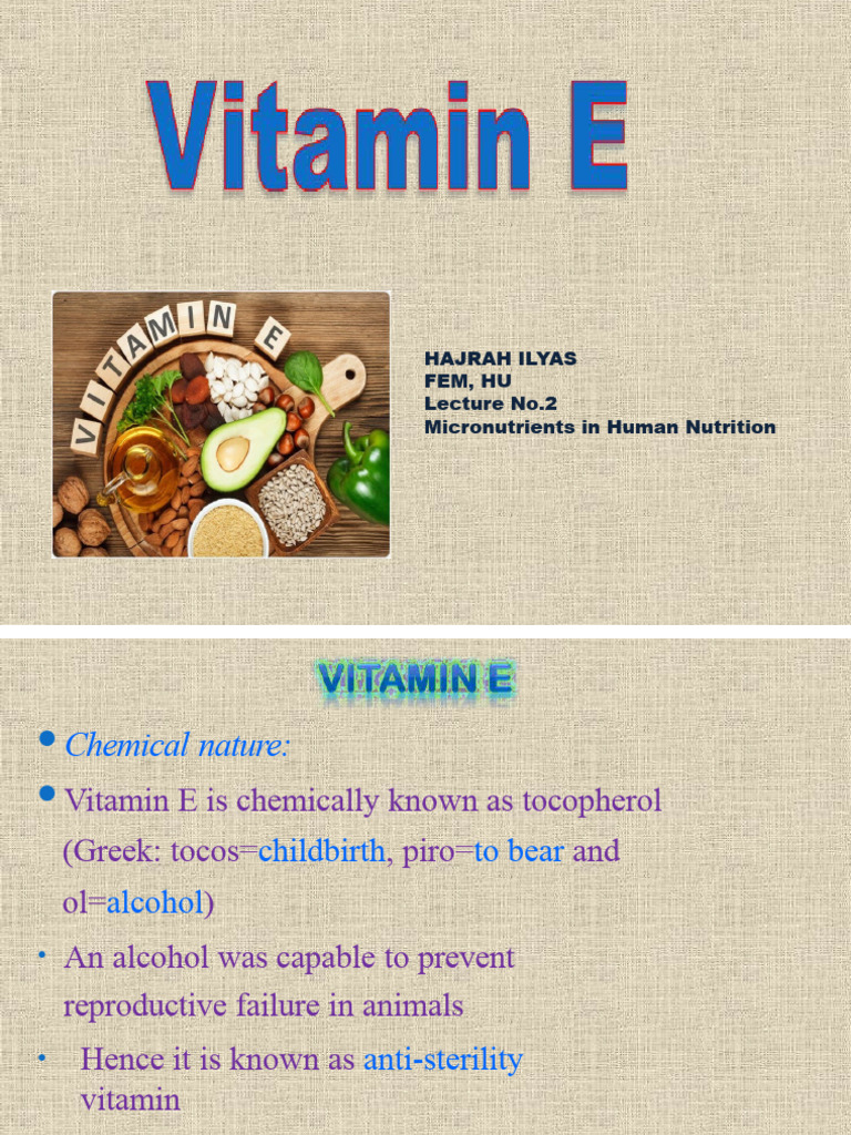 Lecture 2 - Vitamin E | PDF | Vitamin E | Antioxidant