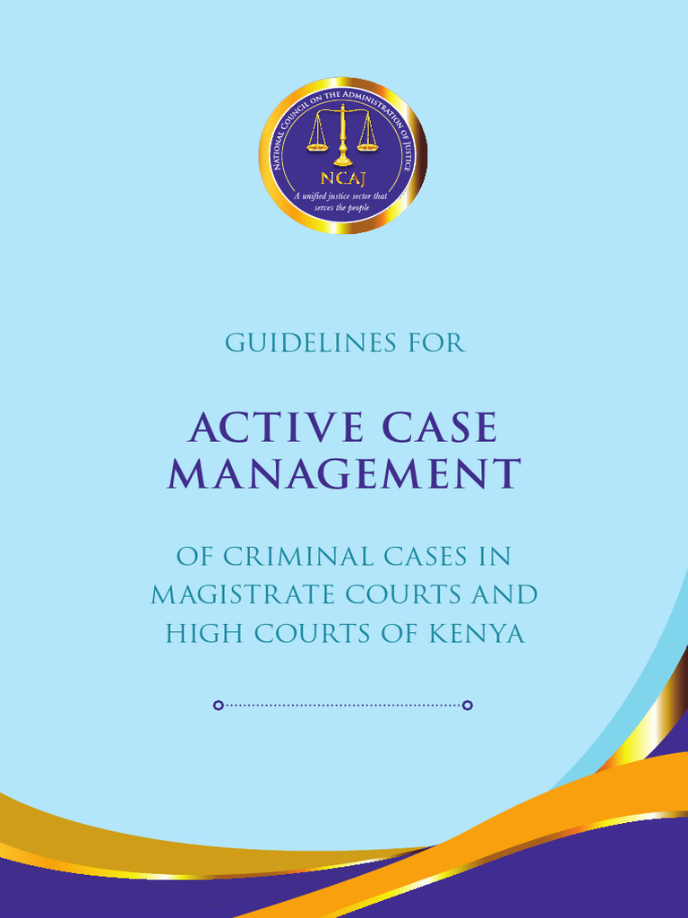 Kenya Court Case Management Guide | PDF | Prosecutor | Separation Of Powers