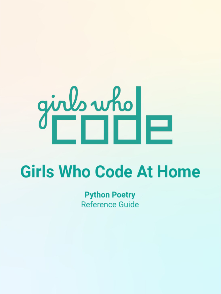 Girls Who Code at Home - Python Poetry - Reference Guide | PDF | Python ...