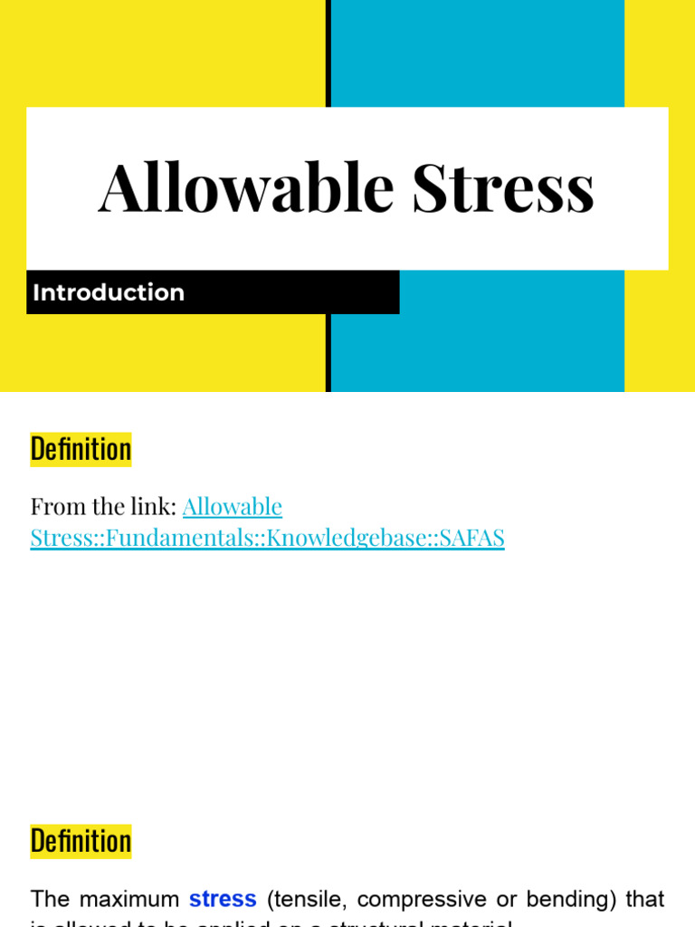 Day 4 - Allowable Stresses Types of Structures Stress and Strain and Forces and Couples, Laws of ...