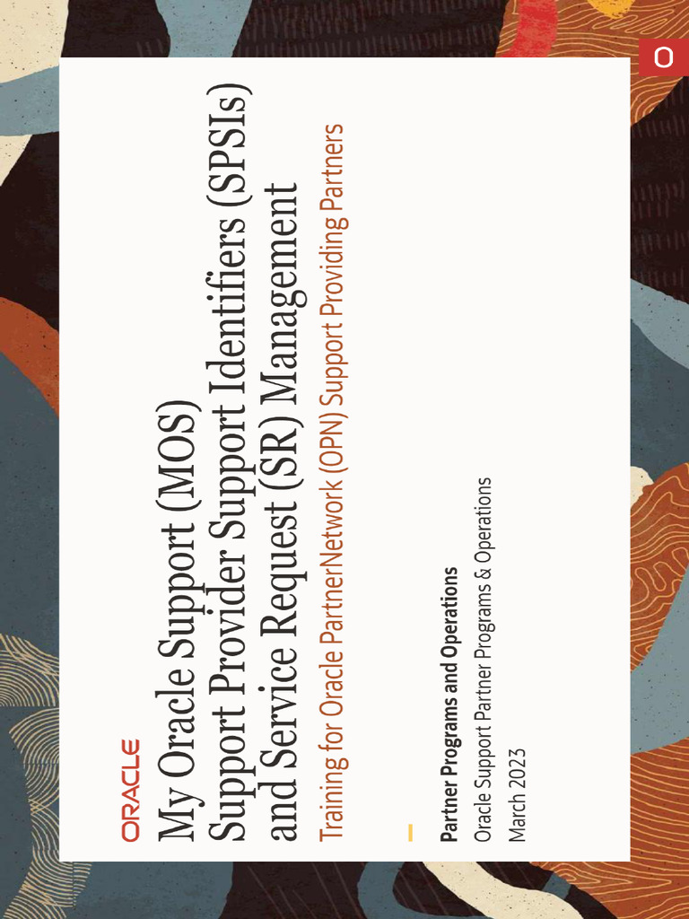 My Oracle Support (MOS) Support Provider Support Identifiers (SP SIs ...