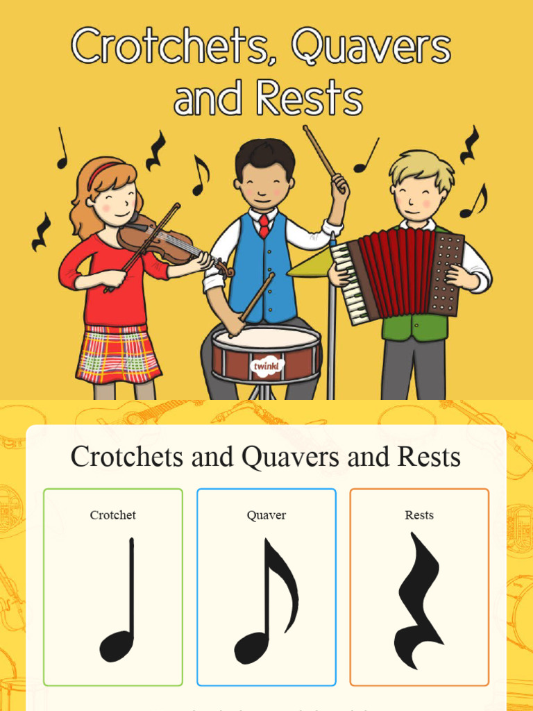 T Mu 2 Lesson 2 Crotchets Quavers and Rests Powerpoint | PDF