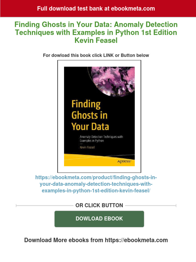 Instant Download Finding Ghosts in Your Data: Anomaly Detection ... Instant Download Finding Ghosts in Your Data: Anomaly Detection ...