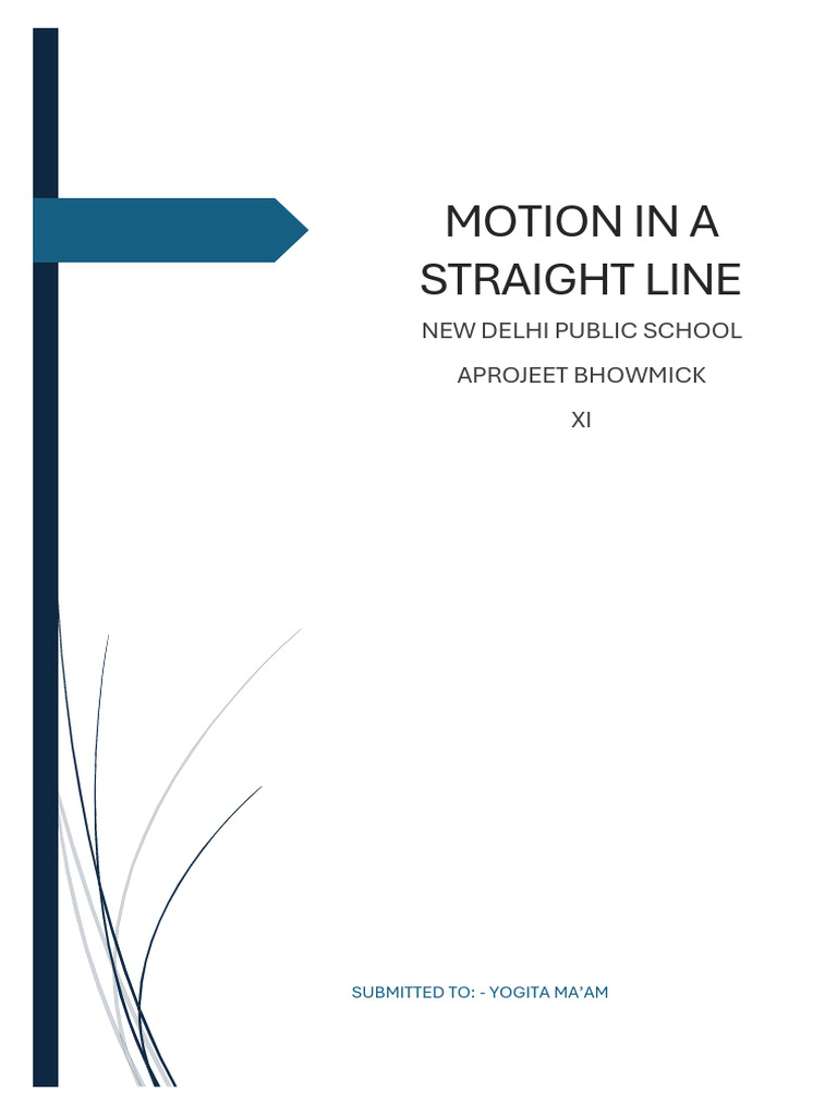 Motion in A Straight Line Project HHW | PDF | Velocity | Acceleration