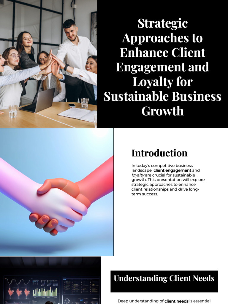 Strategic Approaches to Enhance Client Engagement and Loyalty ...