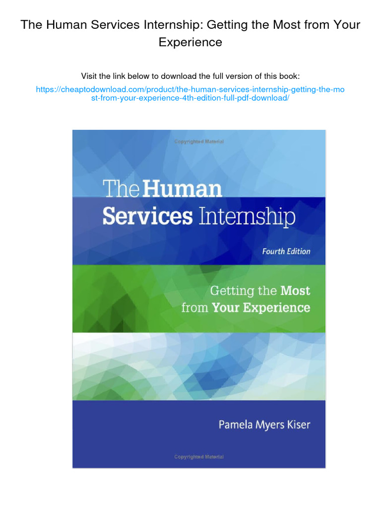 The Human Services Internship: Getting The Most From Your Experience ...