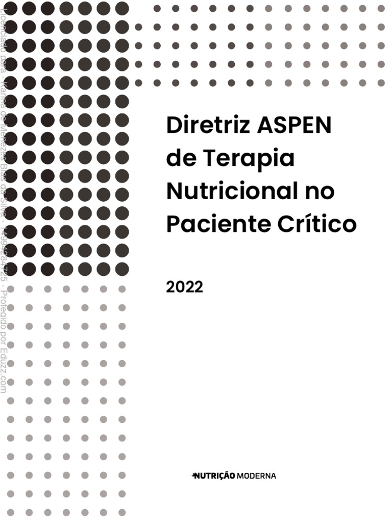 Diretriz Aspen de Terapia Nutricional No Paciente Crtico | PDF | Unidade de Tratamento Intensivo ...