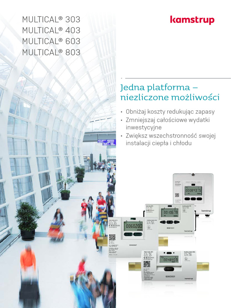 Jedna Platforma - Niezliczone Możliwości: Multical® 303 Multical® 403 ...