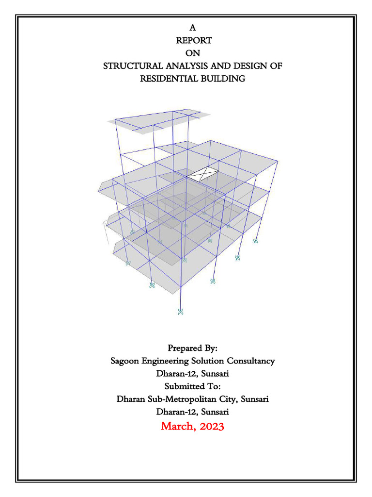A ON Structural Analysis and Design of Residential Building: March ...
