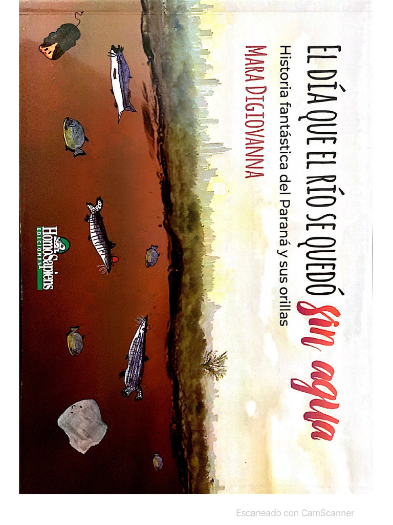 Libro El Día Que El Río Se Quedó Sin Agua | PDF