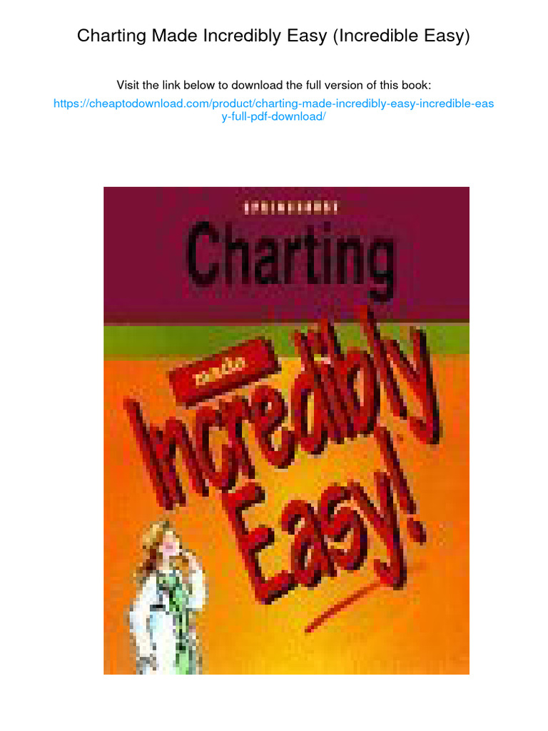 Charting Made Incredibly Easy (Incredible Easy) - ISBN 0874349346, 978-0874349344 | PDF ...