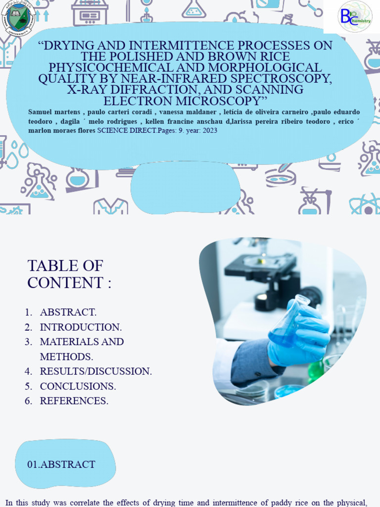 Drying and Intermittence Processes On The Polished and Brown Rice Physicochemical and ...