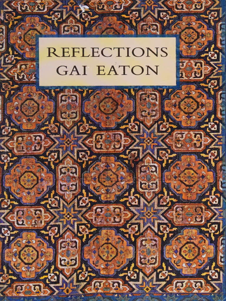 Gai Eaton - Reflections | PDF | Sufism | Love