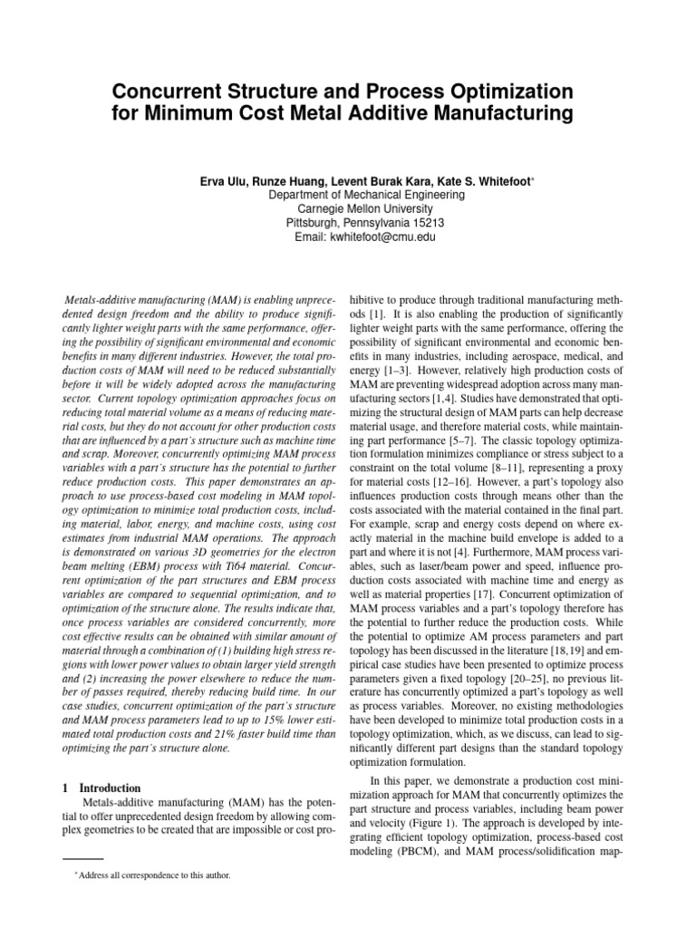 Concurrent Structure and Process Optimization For Minimum Cost Metal Additive Manufacturing ...