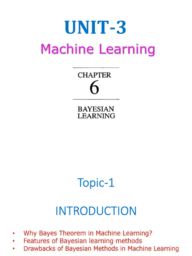 ML - Unit-3 Chapter - 6 (Bayes Theorem) - Notes | PDF | Bayesian ... ML - Unit-3 Chapter - 6 (Bayes Theorem) - Notes | PDF | Bayesian ...