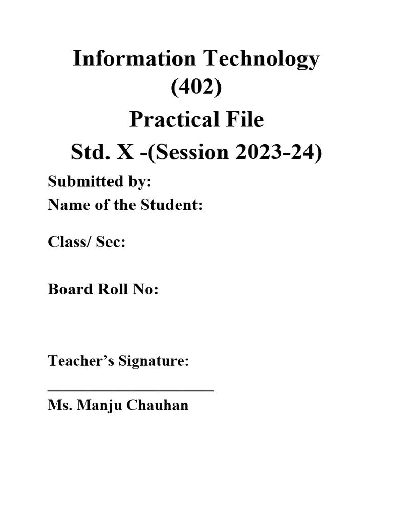 Information Technology (402) Practical File Std. X - (Session 2023-24) | PDF | Computers