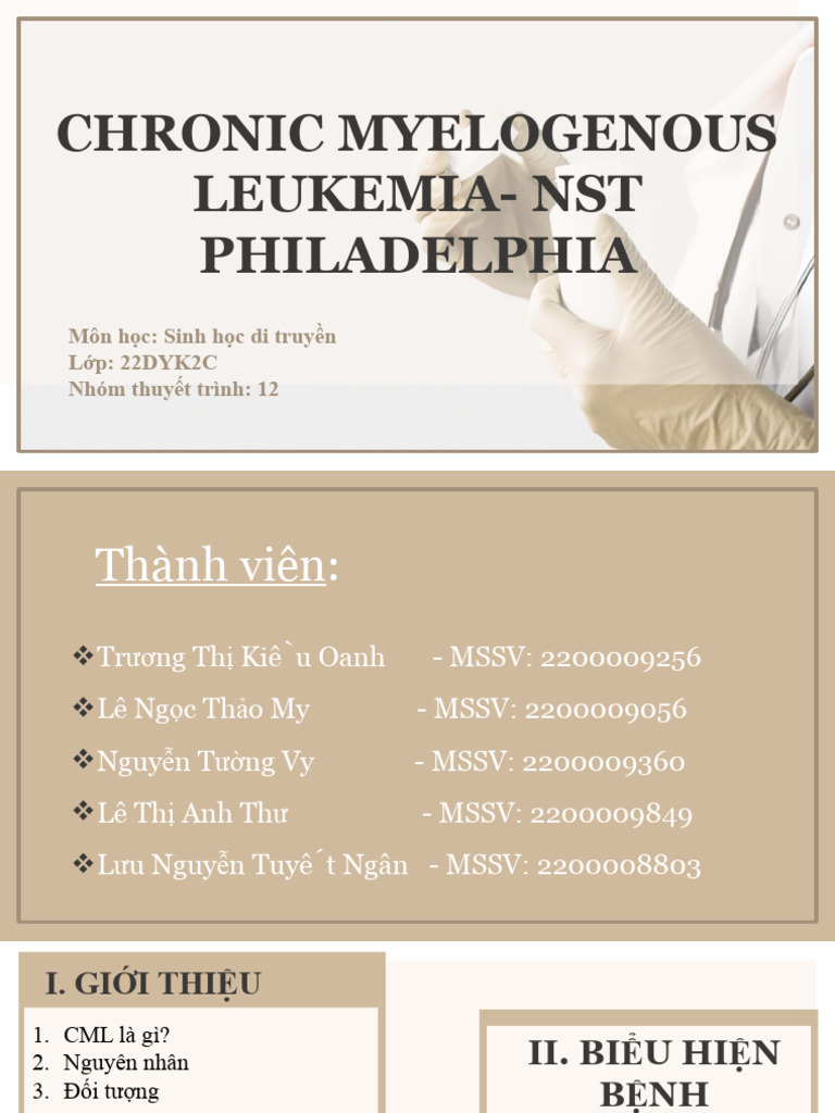 22DYK2C - NHÓM 12 - Bệnh bạch cầu tủy xương mãn tính (CML) | PDF