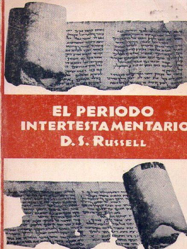 El Período Intertestamentario - D - S - Russell | PDF | Dinastía ...
