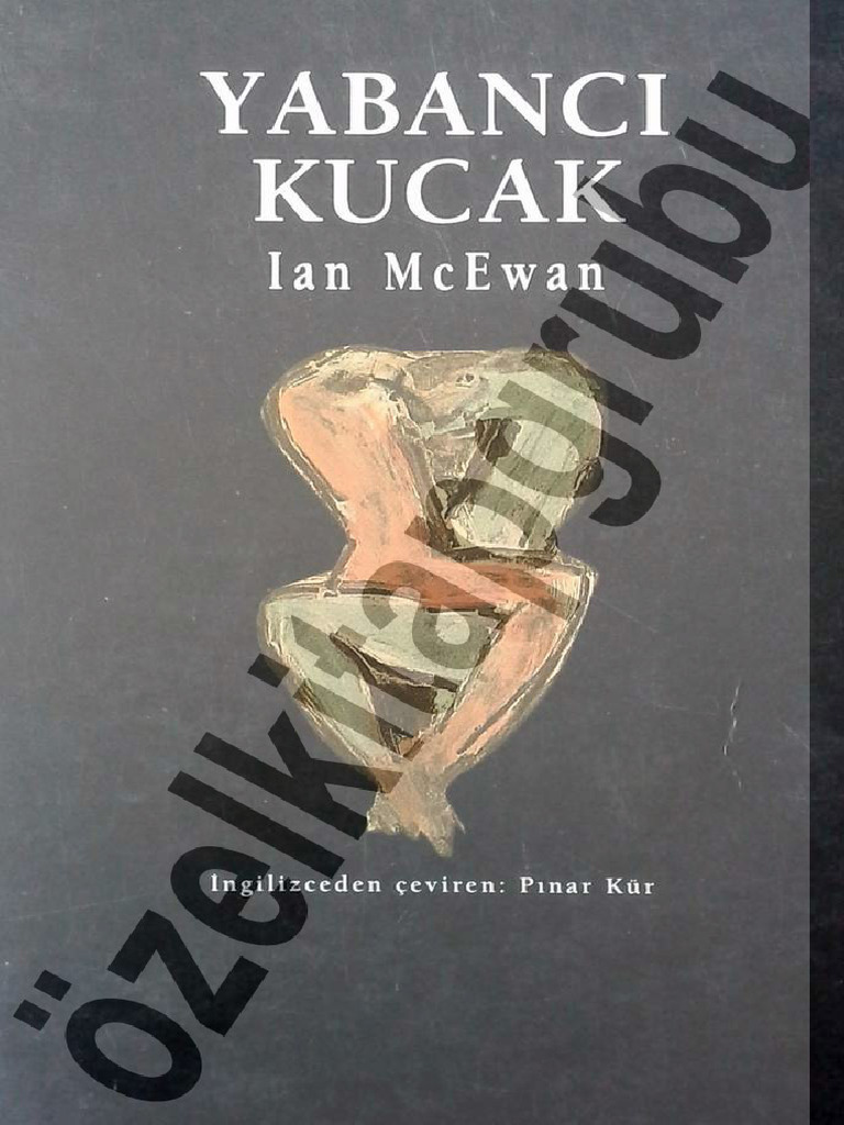 Ian McEwan - Yabancı Kucak | PDF