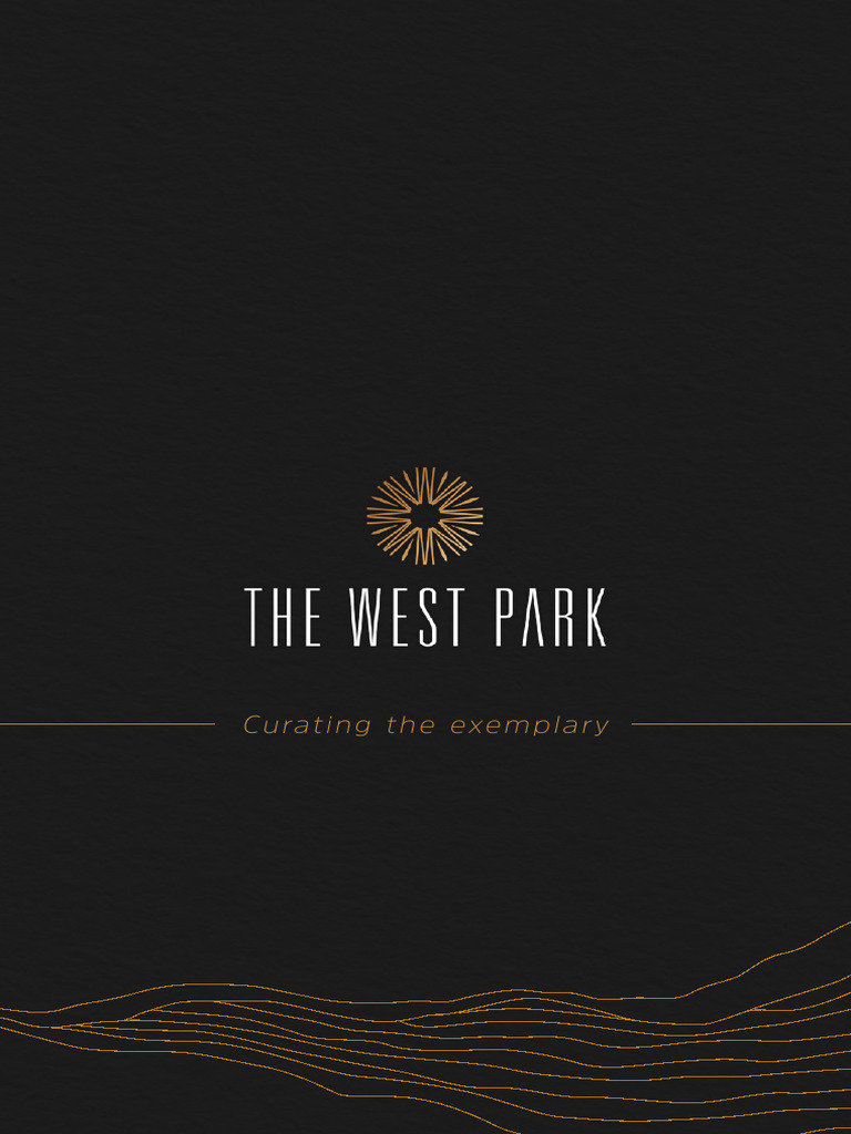 The West Park: Luxury Living Redefined | PDF