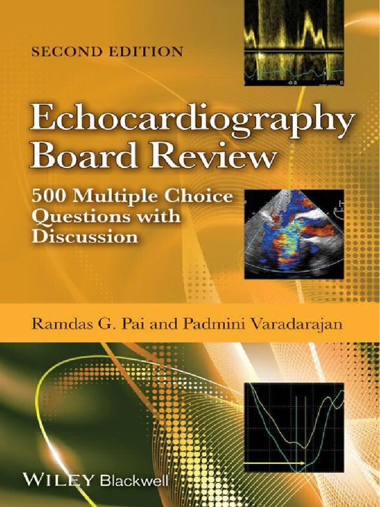 Echocardiography Board Review Pai Ramdas Varadarajan Padmini | PDF