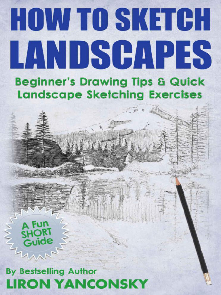How To Sketch Landscapes | PDF | Drawing | Pencil