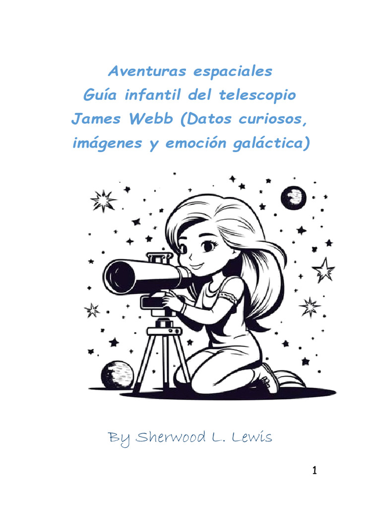 James Webb telescope for kids | PDF | Universo | telescopio espacial Hubble