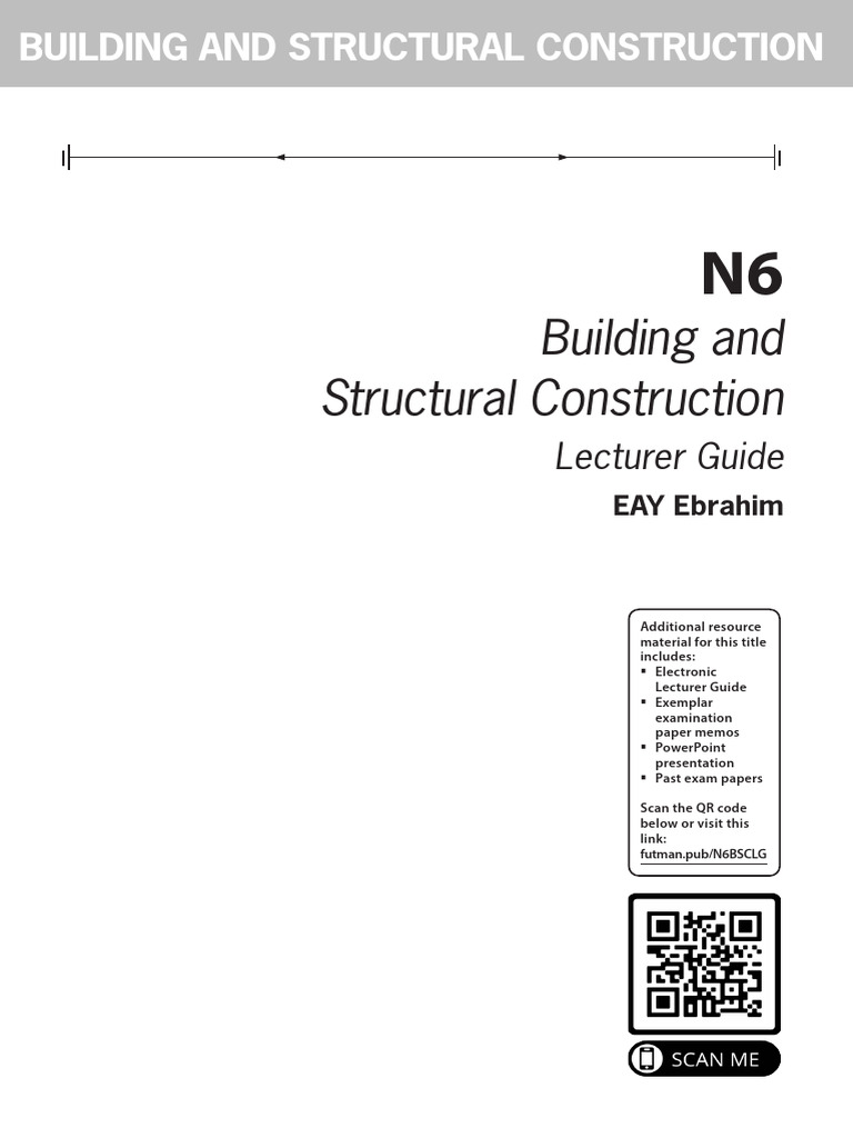 N6 Building and Structural Construction Lecturer Guide 2023 | PDF ...