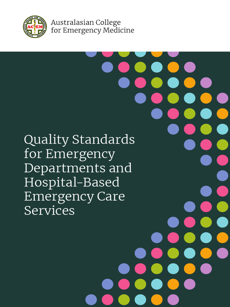 Quality Standards For Emergency Departments and Hospital Based ...