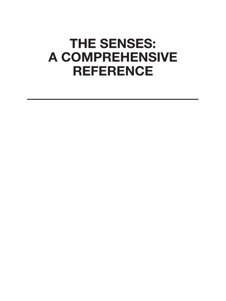 The Senses A Comprehensive Reference | PDF | Auditory System ...